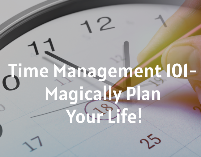Time and Management Skills- Plan Life Magically | SpiritualBlossom