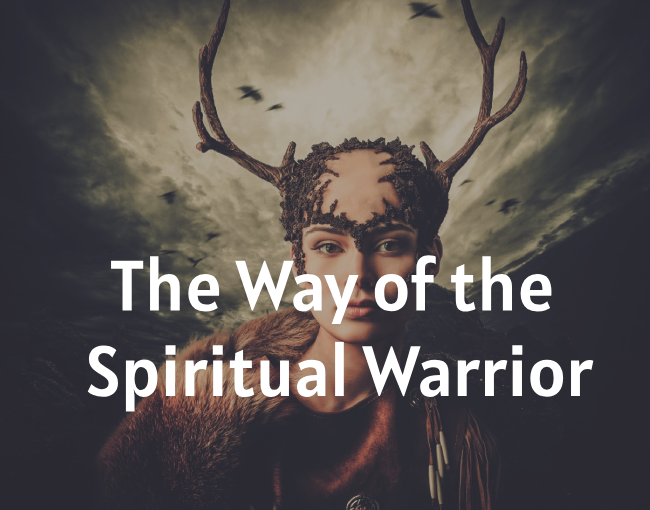 The Art of Being a Spiritual Warrior | SpiritualBlossom