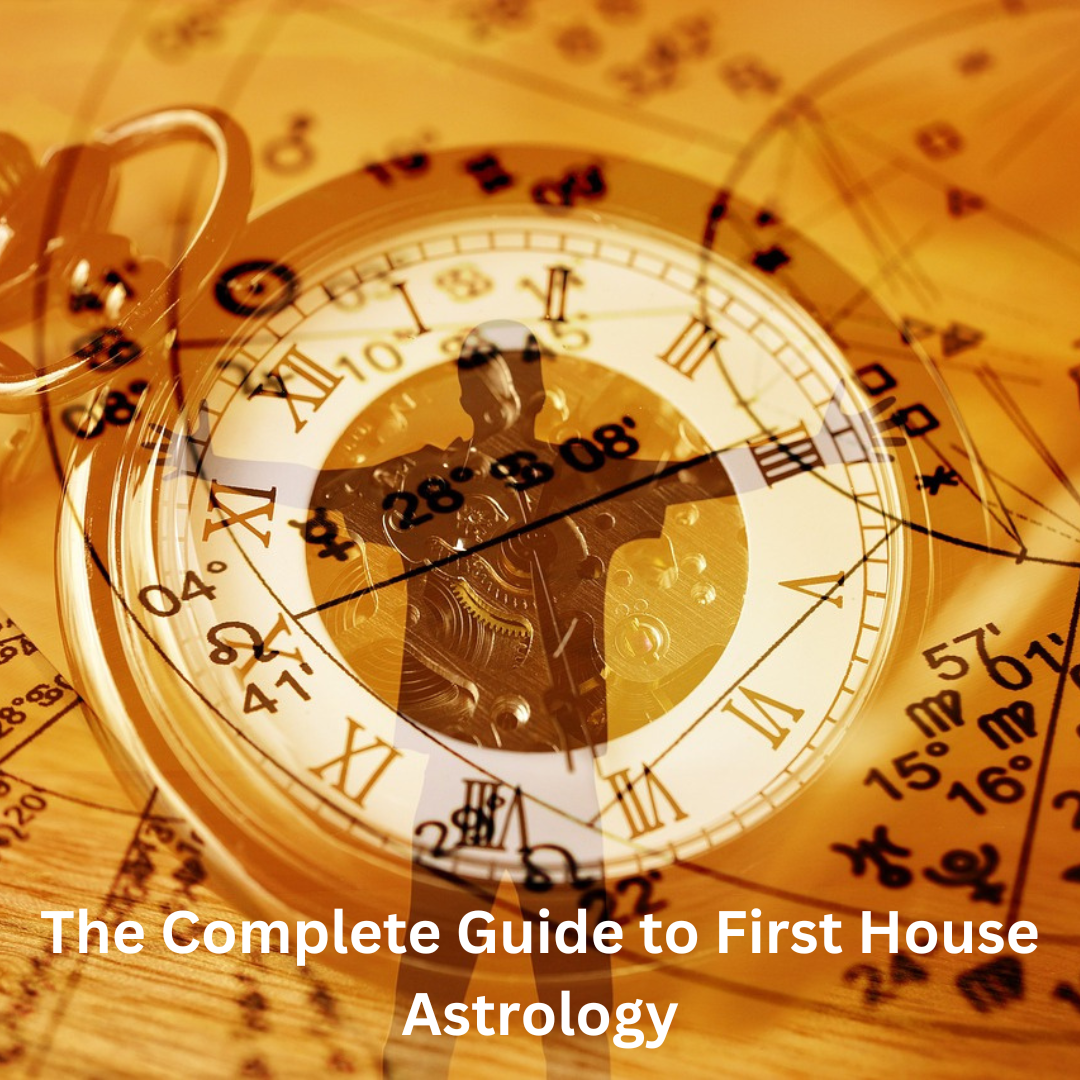 The Complete Guide to 1st House Astrology | SpiritualBlossom