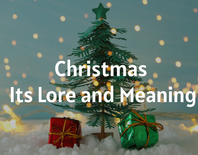 Merry Christmas - Its Lore and Meaning | SpiritualBlossom